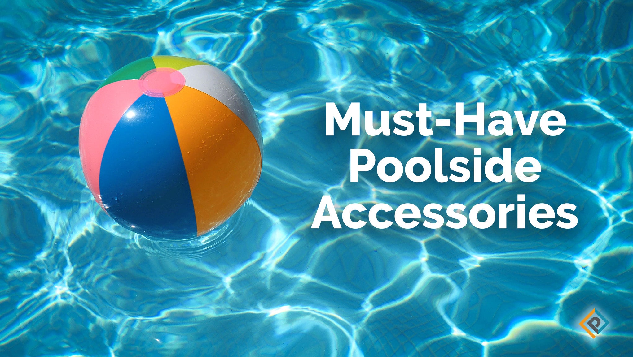 Must-Have Poolside Accessories – Polder Products